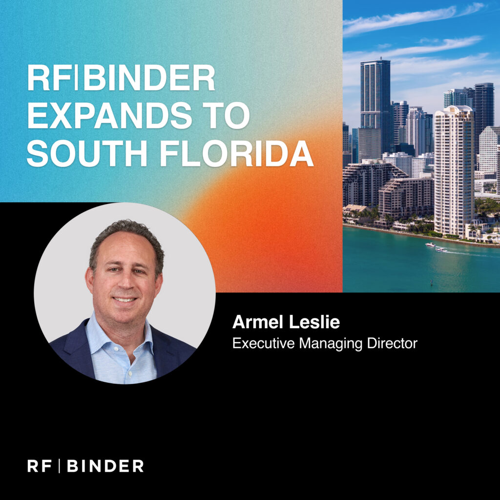 RF|Binder Expands into South Florida, Strengthening Integrated ...